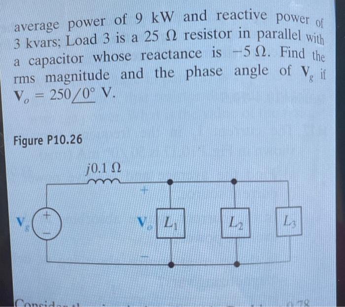Solved .26 The three parallel loads in the circuit shown in | Chegg.com