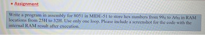 Solved Write a program in assembly for 8051 in MIDE- 51 to | Chegg.com