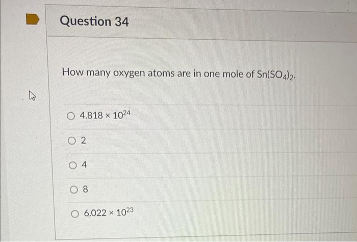 Solved How many oxygen atoms are in one mole of Sn(SO4)2. | Chegg.com