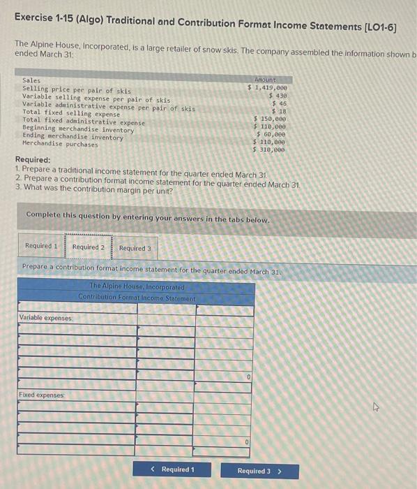 Solved Exercise 1-15 (Algo) Traditional and Contribution | Chegg.com