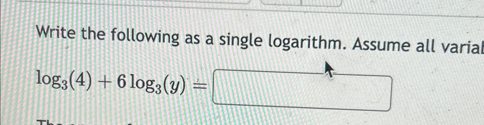 Solved Write the following as a single logarithm. Assume all | Chegg.com
