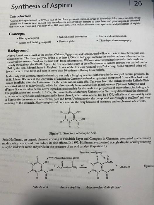 Solved 26 Synthesis of Aspirin Introduction Aspirin, first | Chegg.com