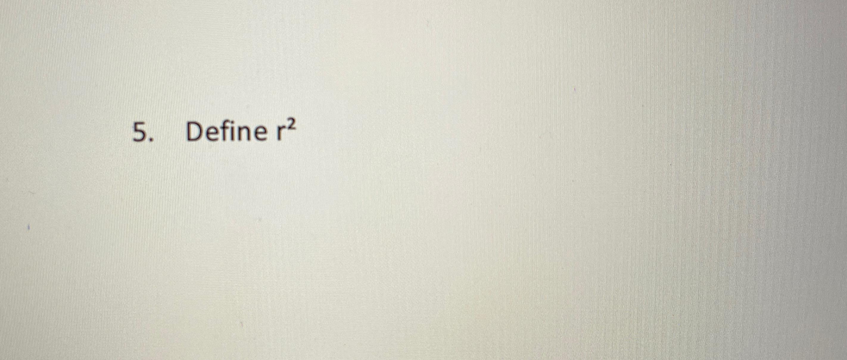 Solved Define r2 | Chegg.com