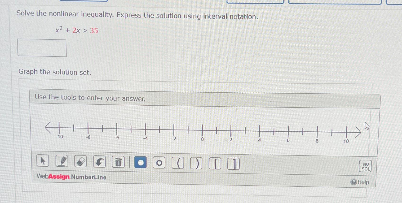 Solve the nonlinear inequality. Express the solution | Chegg.com