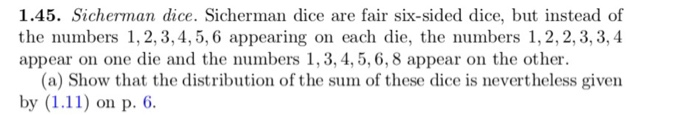 Solved 1.45. Sicherman dice. Sicherman dice are fair | Chegg.com