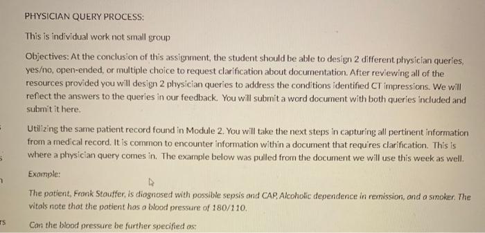 Solved PHYSICIAN QUERY PROCESS: This is individual work not | Chegg.com