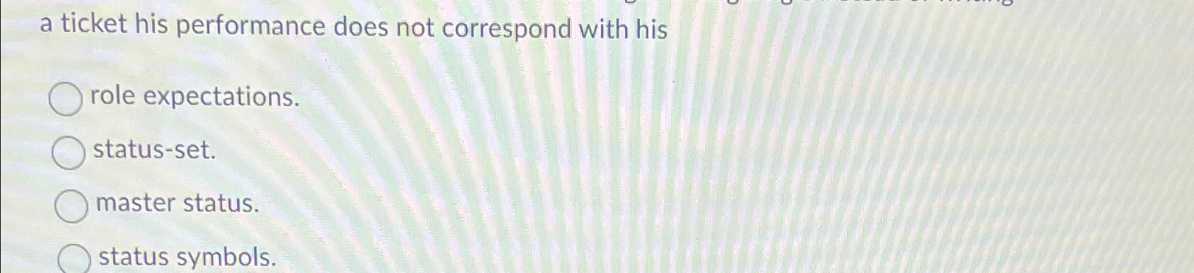 Solved a ticket his performance does not correspond with | Chegg.com