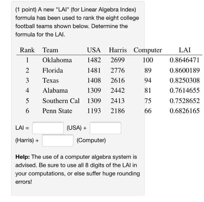 Solved (1 point) A new "LAI" (for Linear Algebra Index) | Chegg.com