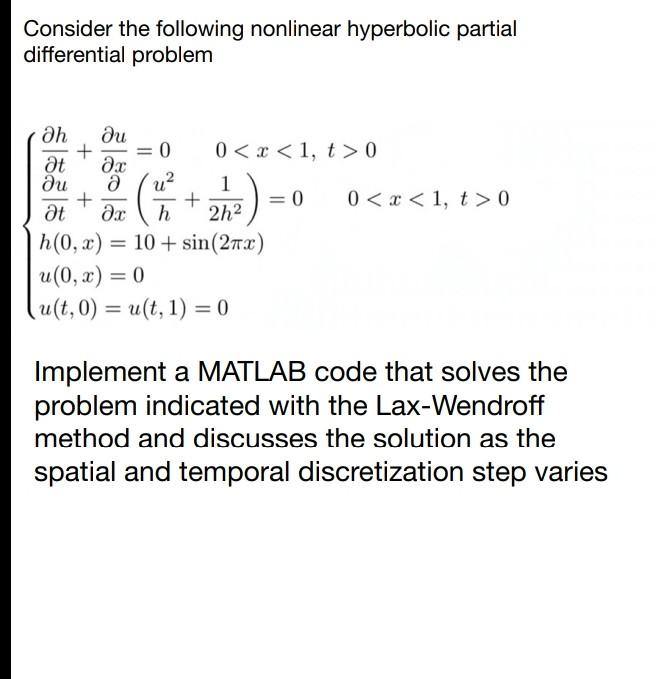 Solved Consider The Following Nonlinear Hyperbolic Partial