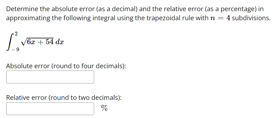 Solved Determine the absolute error (as a decimal) ﻿and the | Chegg.com