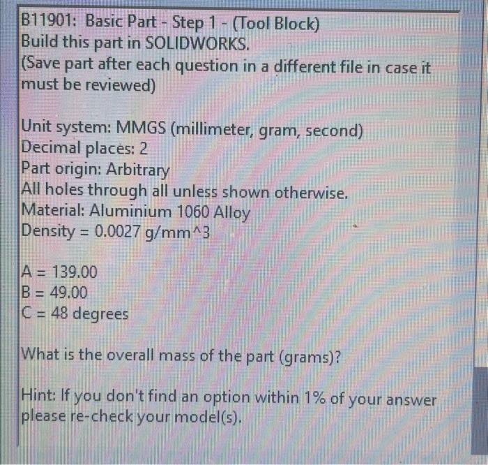Solved B11901: Basic Part - Step 1 - (Tool Block) Build this | Chegg.com