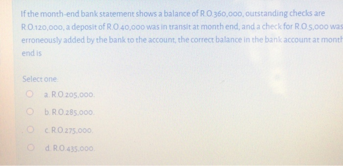Solved If the month-end bank statement shows a balance of | Chegg.com
