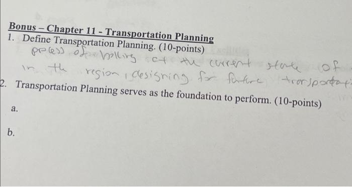 Solved Bonus-Chapter 11 - Transportation Planning 1. Define | Chegg.com