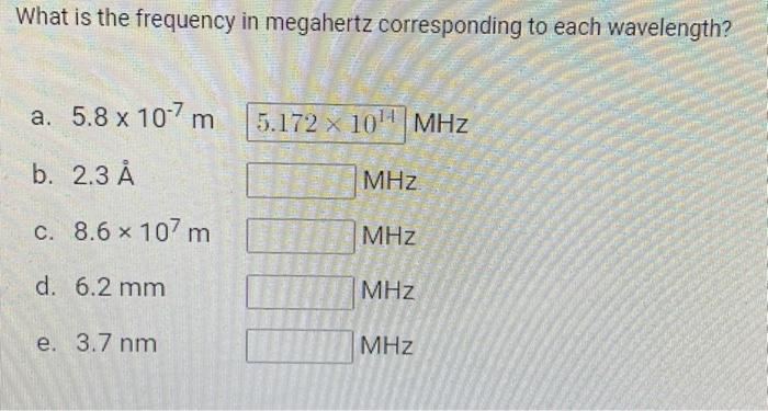 Solved What is the frequency in megahertz corresponding to | Chegg.com