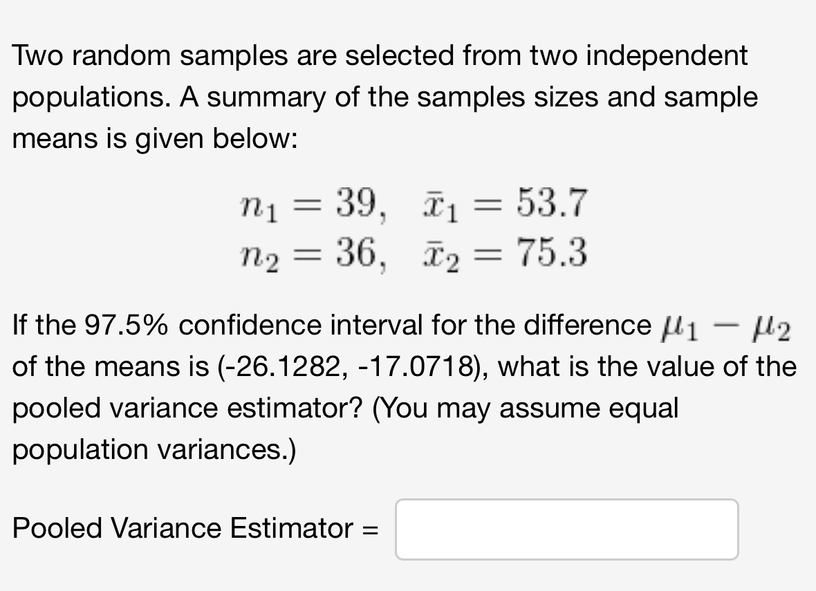 Solved Two random samples are selected from two independent | Chegg.com