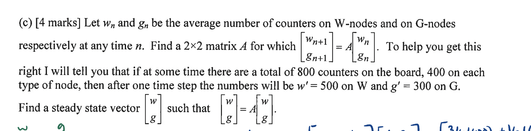 Solved (c) [4 ﻿marks] ﻿Let wn ﻿and gn ﻿be the average number | Chegg.com