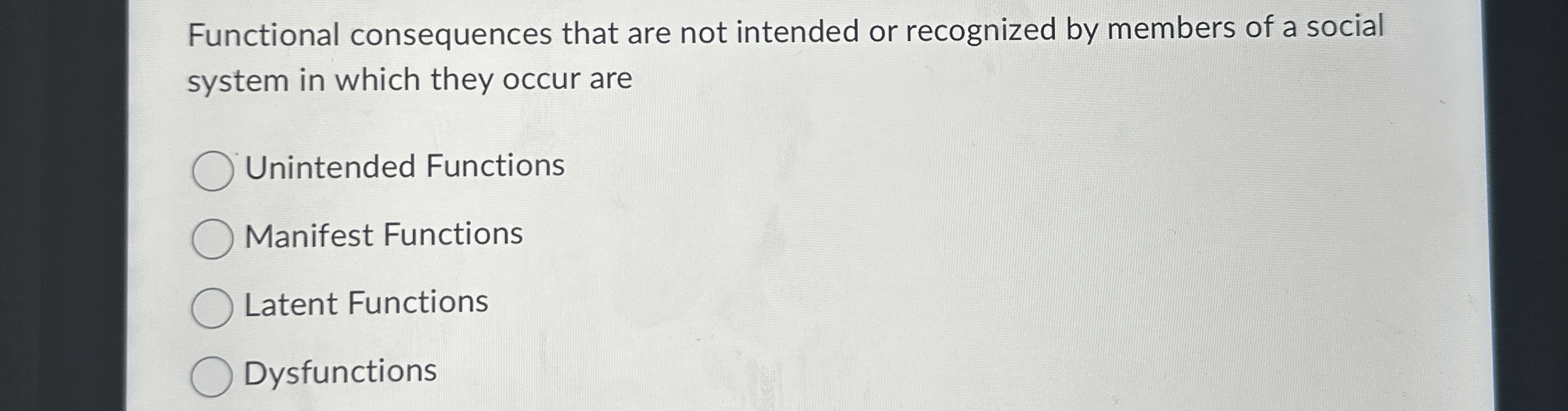 Solved Functional consequences that are not intended or | Chegg.com