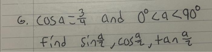 Solved G. cosa=43 and 0∘ | Chegg.com
