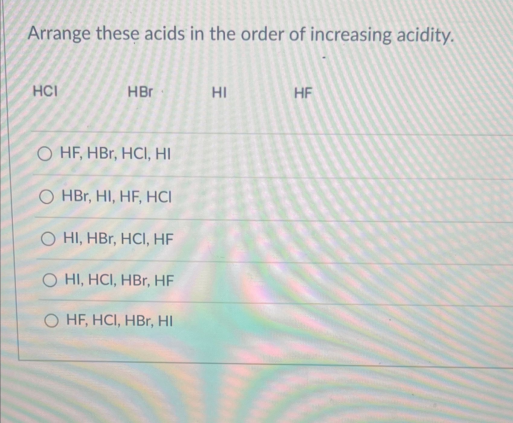 Solved Arrange these acids in the order of increasing | Chegg.com