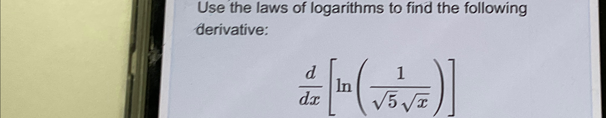 Solved Use the laws of logarithms to find the following | Chegg.com