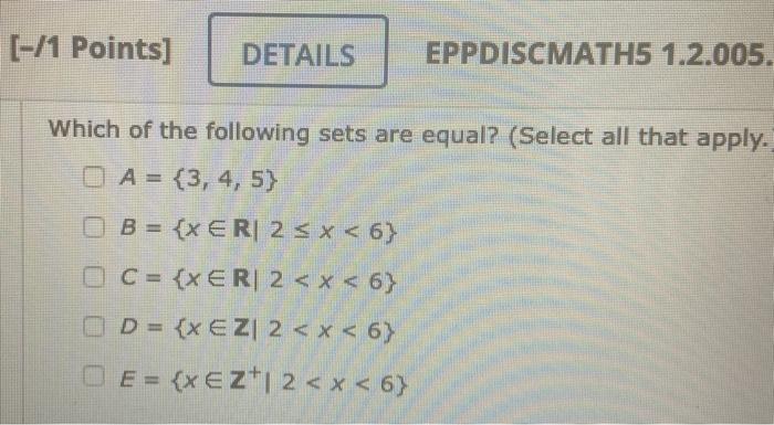 Solved [-11 Points] DETAILS EPPDISCMATH5 1.2.005. Which of | Chegg.com