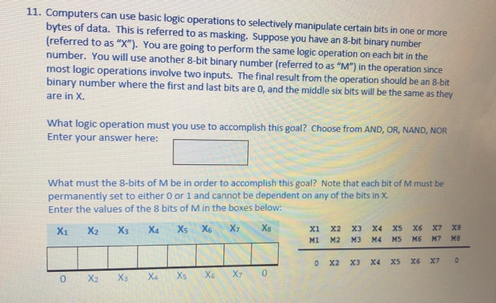 Solved 11. Computers can use basic logic operations to | Chegg.com