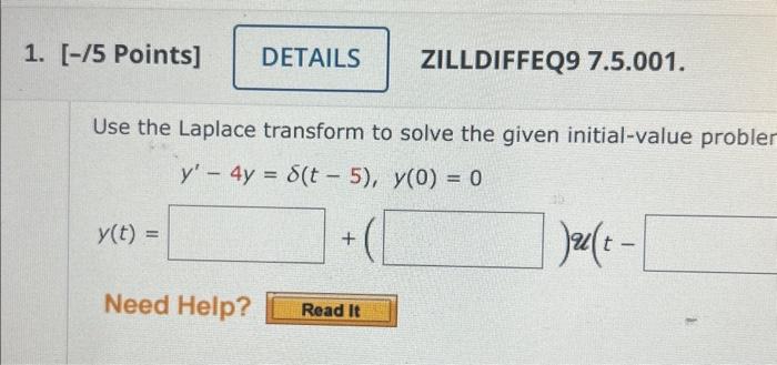 Solved ZILLDIFFEQ9 7.5.001. Use the Laplace transform to | Chegg.com