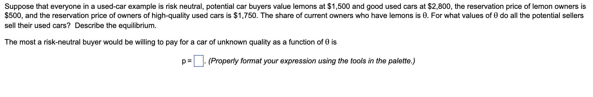 Solved Suppose that everyone in ﻿a used-car example is ﻿risk | Chegg.com