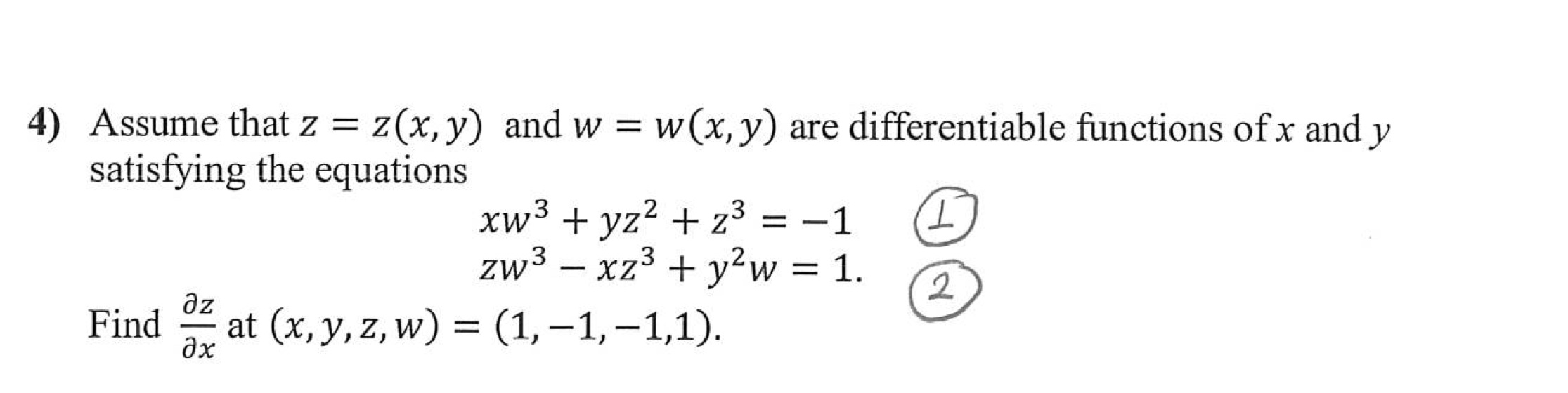 Solved Assume that z=z(x,y) ﻿and w=w(x,y) ﻿are | Chegg.com