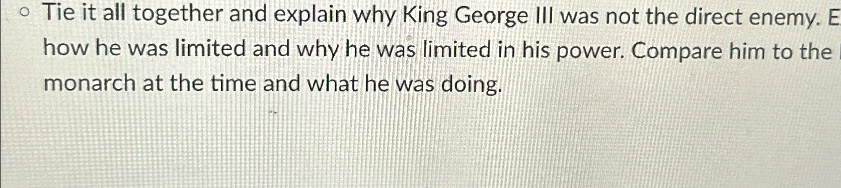 Solved Tie it all together and explain why King George III | Chegg.com