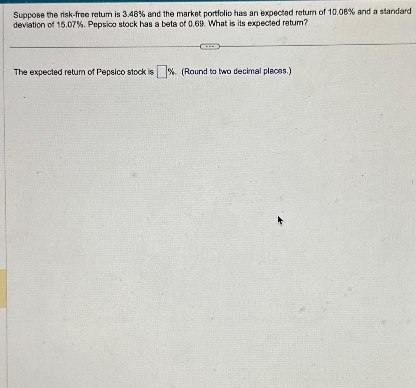 Solved 12-Suppose the risk-free return is 3.48% ﻿and the | Chegg.com