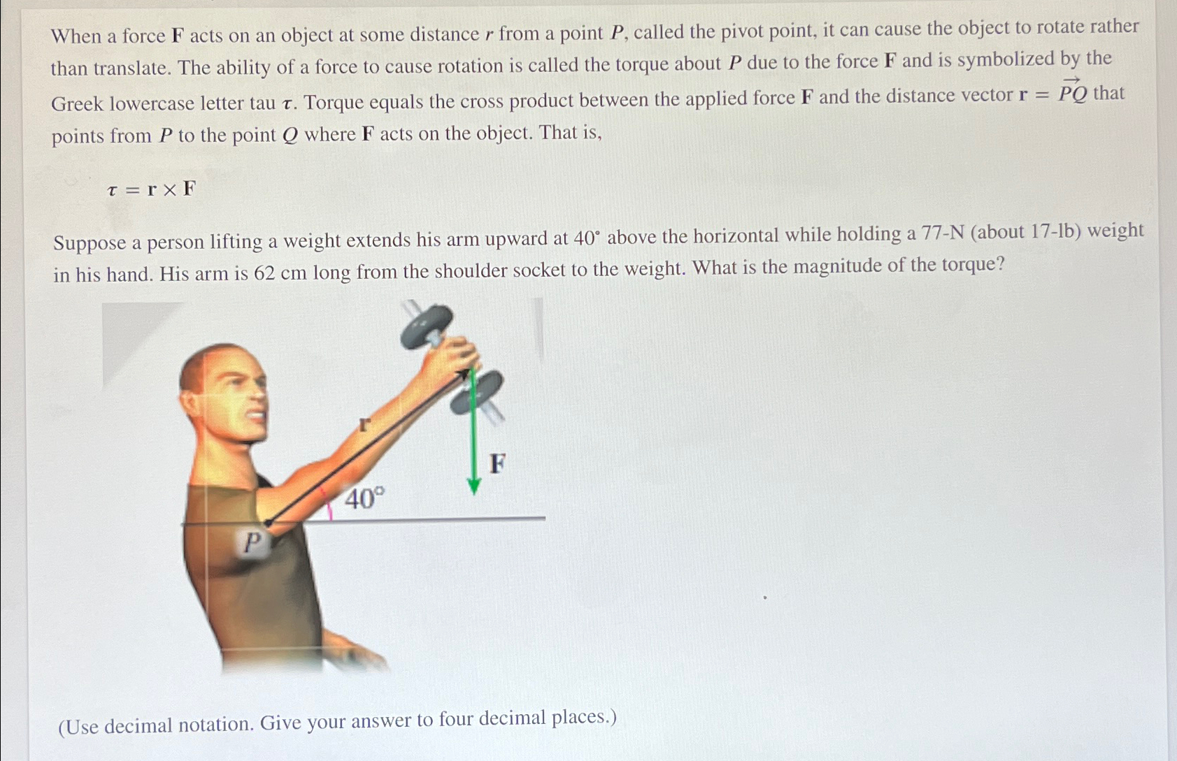 Solved When a force F ﻿acts on an object at some distance r | Chegg.com