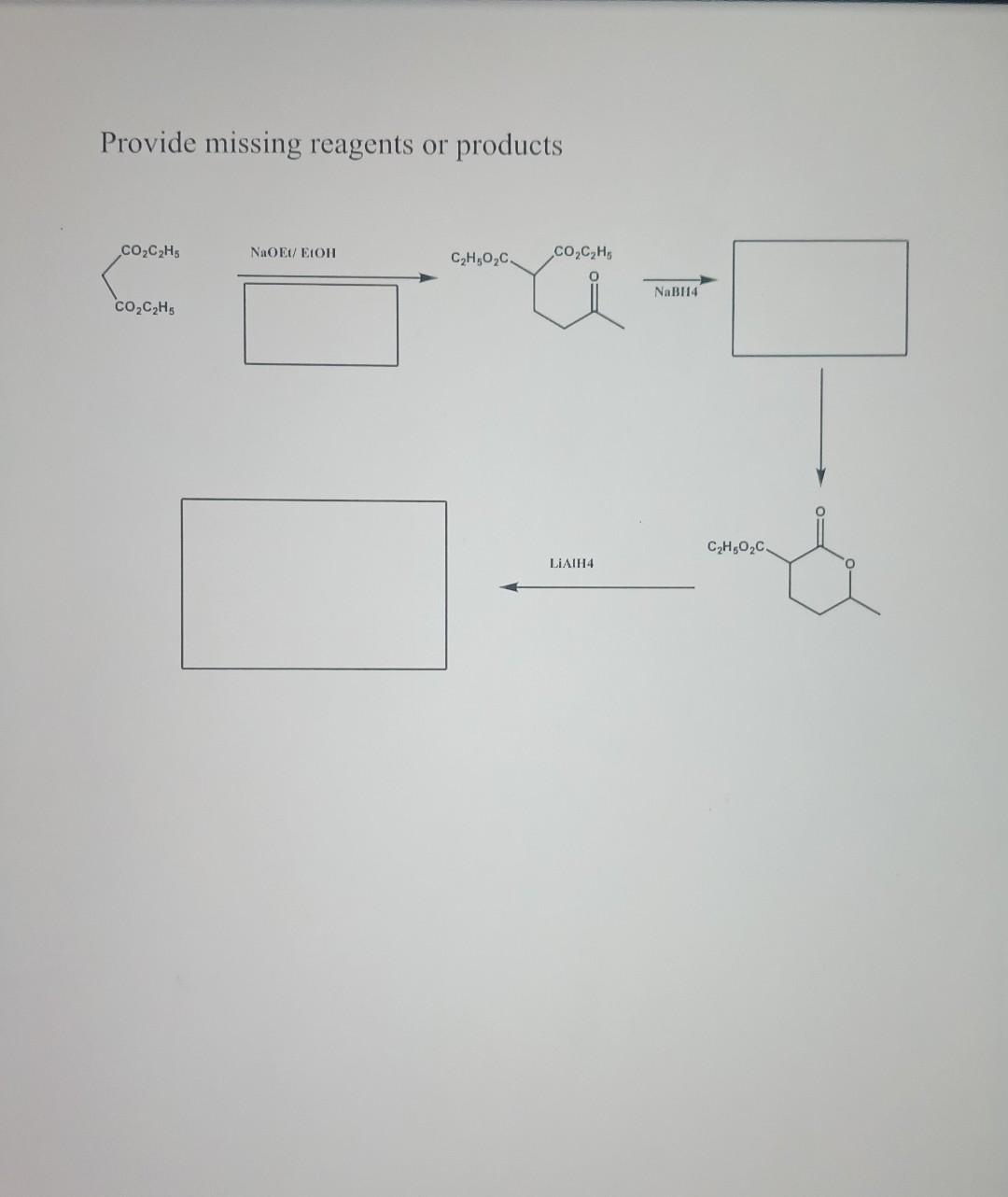 Solved Provide missing reagents or products LiAIH4 | Chegg.com
