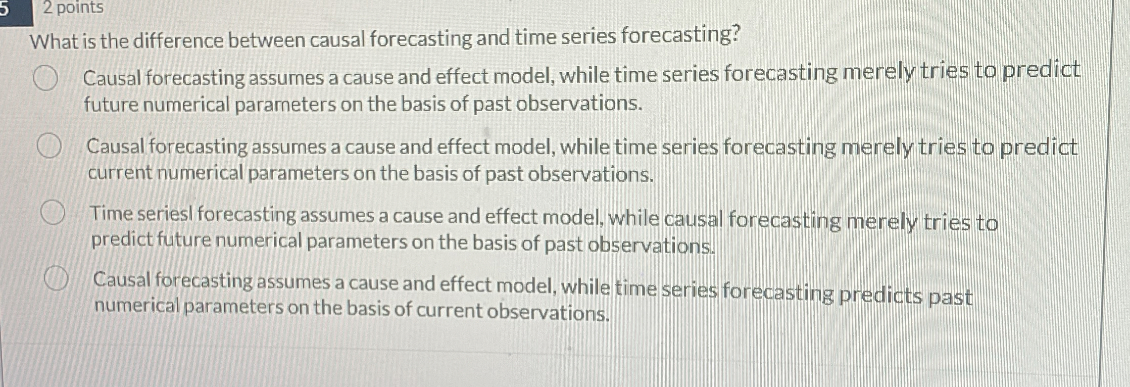 Solved 52 ﻿pointsWhat is the difference between causal | Chegg.com