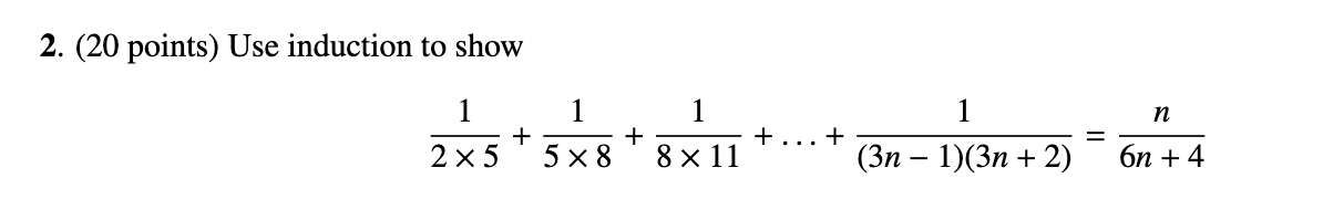 Solved (20 ﻿points) ﻿Use induction to | Chegg.com