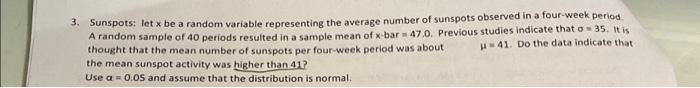 3. Sunspots: let x be a random variable representing | Chegg.com