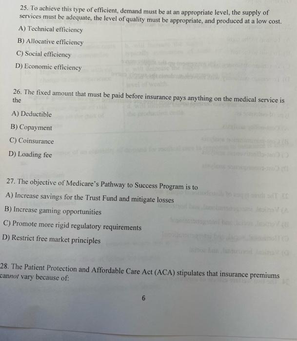 Solved 25. To achieve this type of efficient, demand must be | Chegg.com