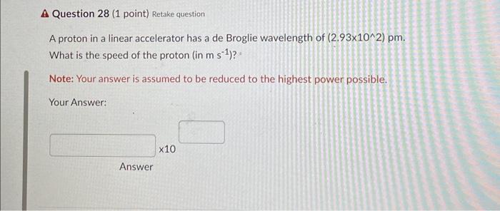 Solved A proton in a linear accelerator has a de Broglie | Chegg.com