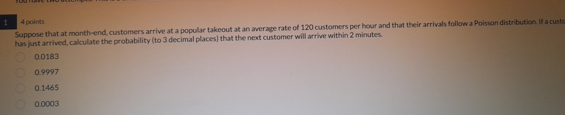 Solved 14 ﻿pointsSuppose that at month-end, customers arrive | Chegg.com