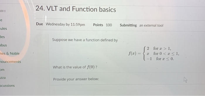 Solved 24. VLT and Function basics 201 e Due Wednesday by | Chegg.com