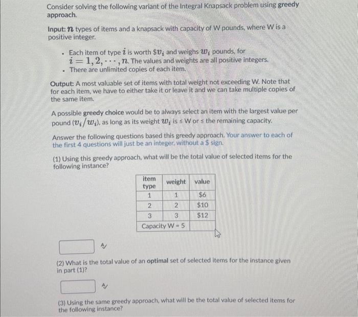 Solved Consider solving the following variant of the | Chegg.com