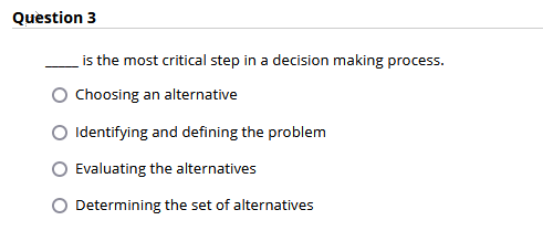 Solved Question 3____ ﻿is the most critical step in a | Chegg.com