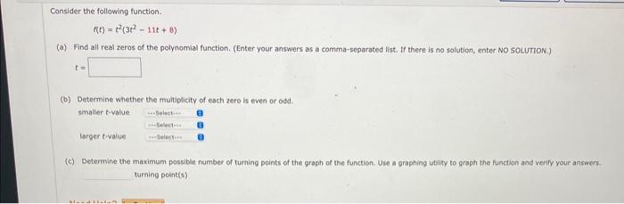 Solved Consider the following function. f(t)=t2(3t2−11t+8) | Chegg.com