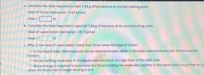 Solved a. Calculate the heat required to melt 7.64 g of | Chegg.com