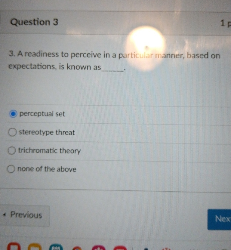 Solved Question 3A readiness to perceive in a particular | Chegg.com
