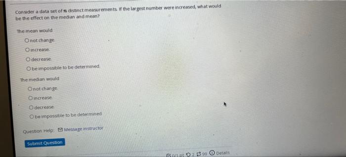 Solved Consider a data set of n distanct measurements if the | Chegg.com