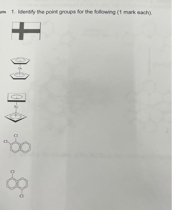 Solved 1. Identify the point groups for the following (1 | Chegg.com