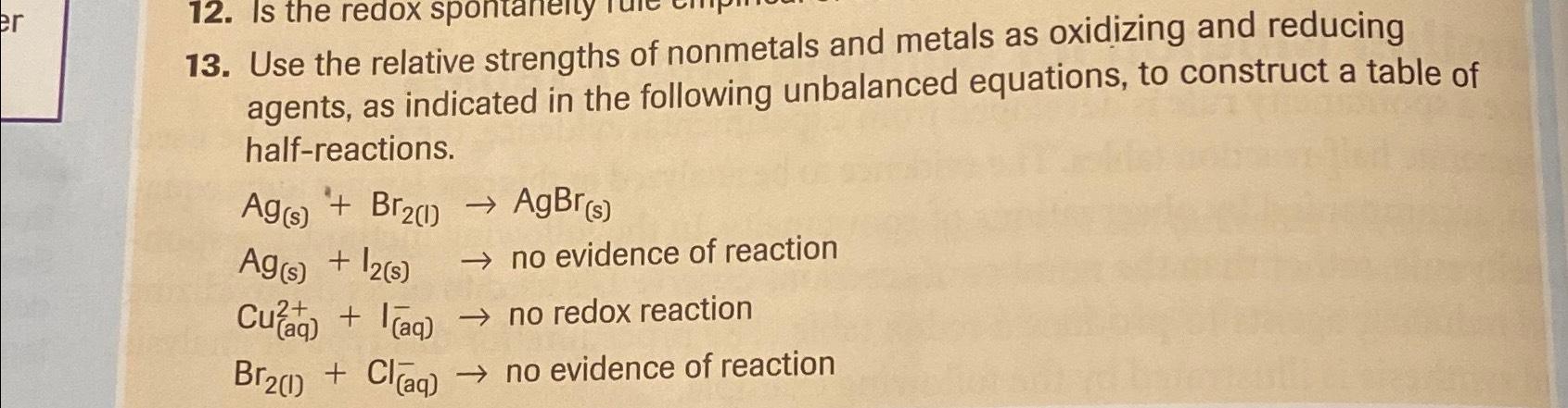 Solved Use the relative strengths of nonmetals and metals as | Chegg.com