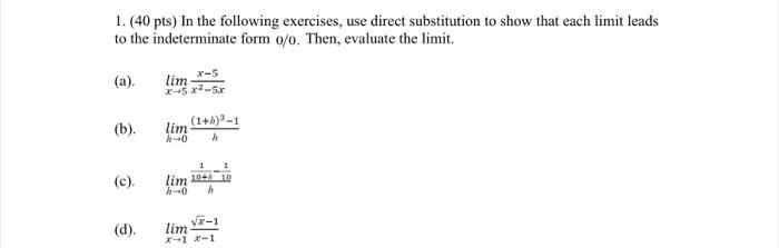 Solved 1. (40 pts) In the following exercises, use direct | Chegg.com