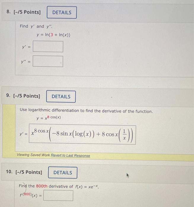 Solved 8. [-/5 Points] Find y′ and y′′. y=ln(3+ln(x))y′=y′′= | Chegg.com